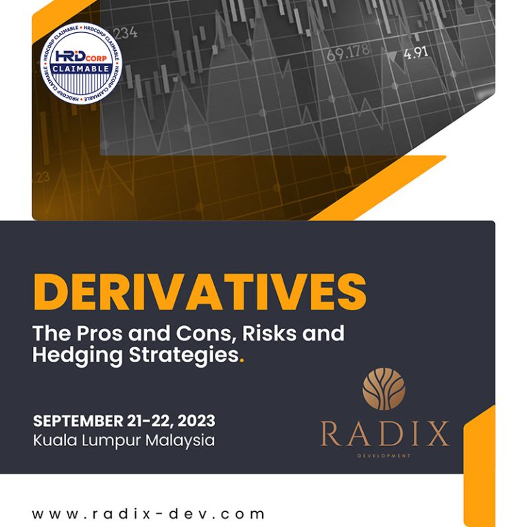 DERIVATIVES - The Pros and Cons, Risk and Hedging Strategies - Radix Development